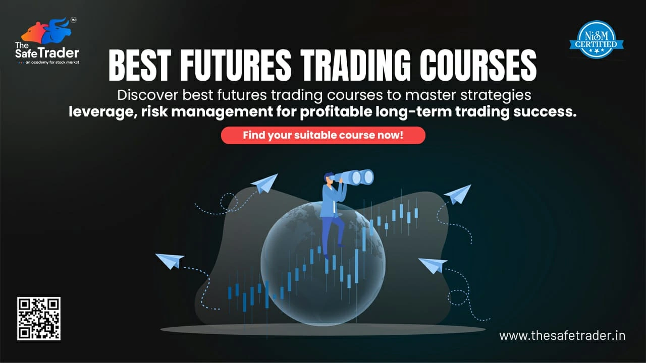 Best Futures Trading Courses - The Safe Trader