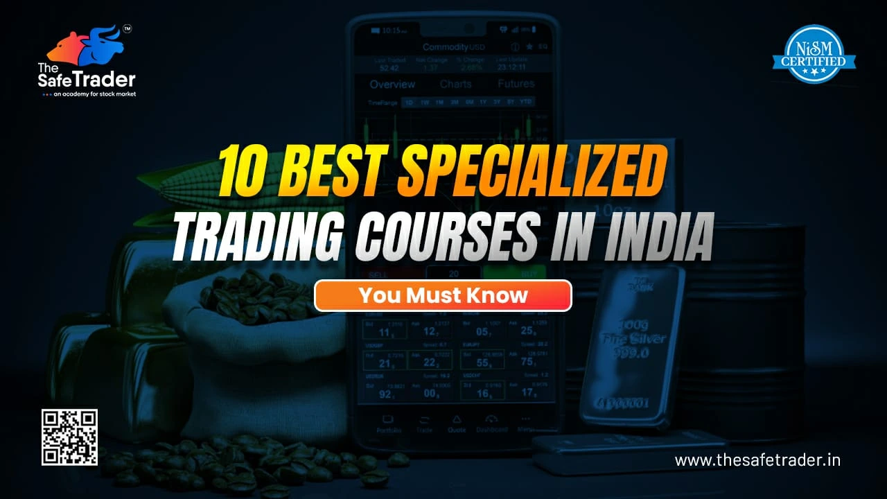 10 Best Specialized Trading Courses in India You Must Know