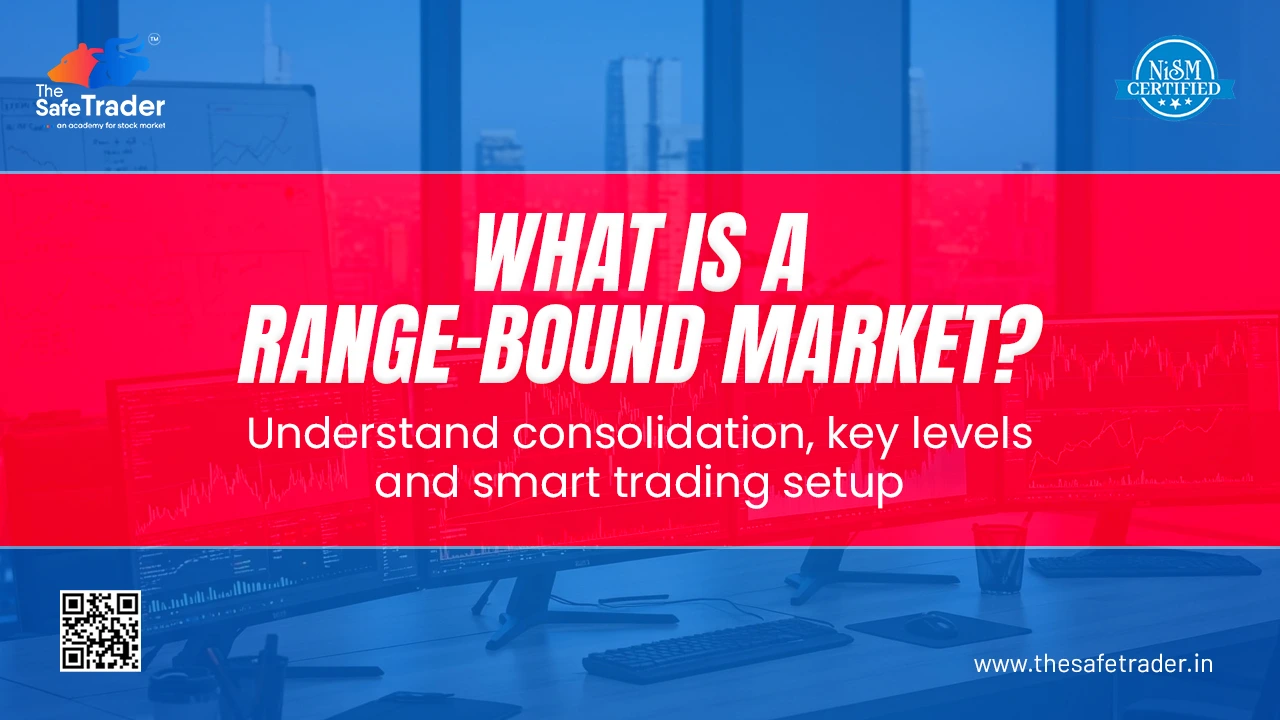 What Is a Range-Bound Market?